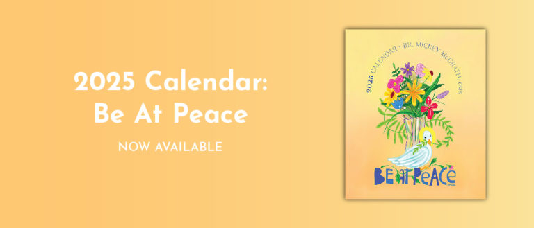 2025 Be At Peace Calendar - Bro. Mickey McGrath